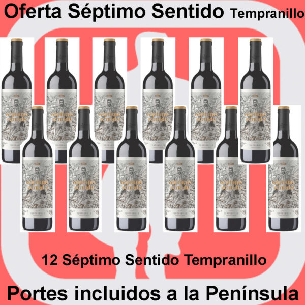 Oferta #8481 SEPTIMO SENTIDO Tempranillo - Vinosparaserfeliz.com Oferta #8481 SEPTIMO SENTIDO Tempranillo - Vinosparaserfeliz.com